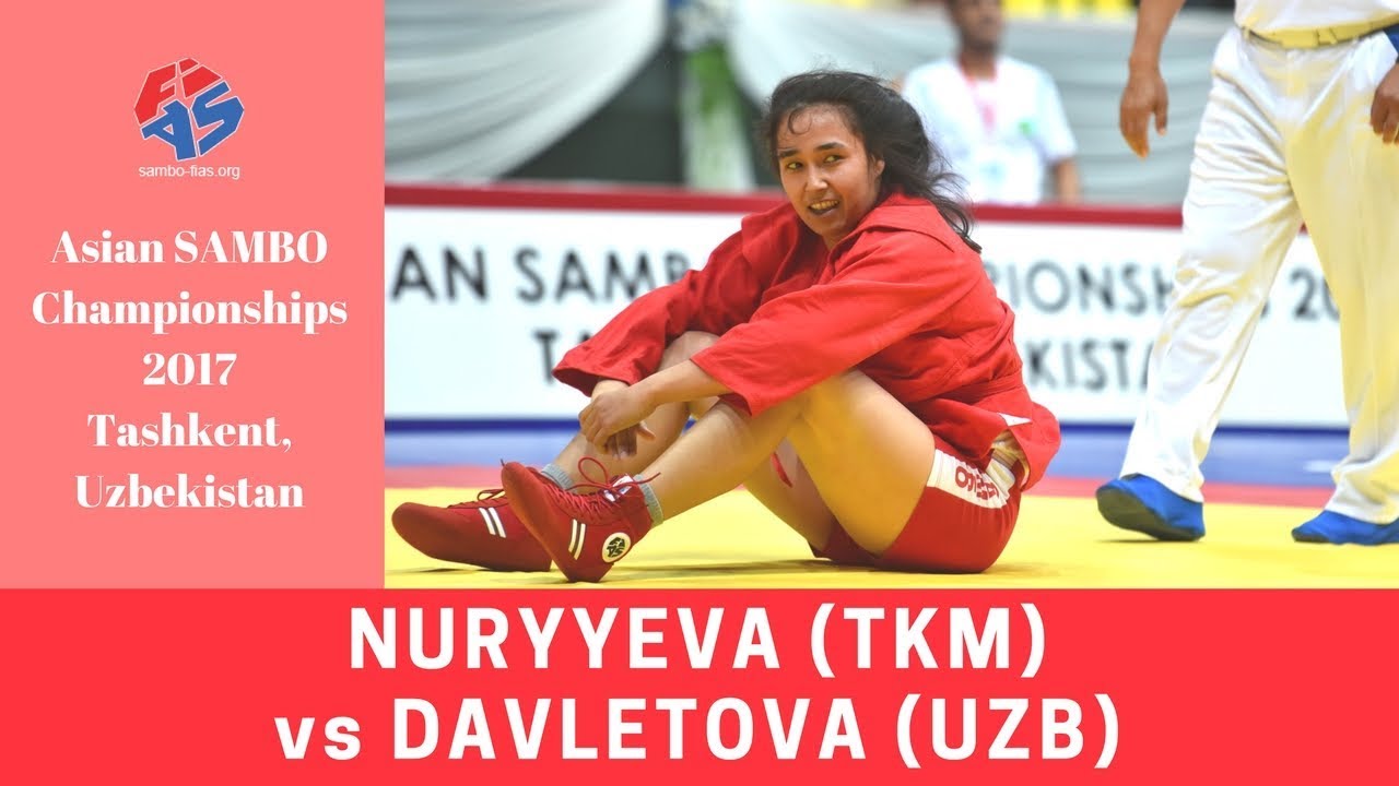 SAMBO. Asian Championships 2017. NURYYEVA (TKM) vs DAVLETOVA (UZB ...