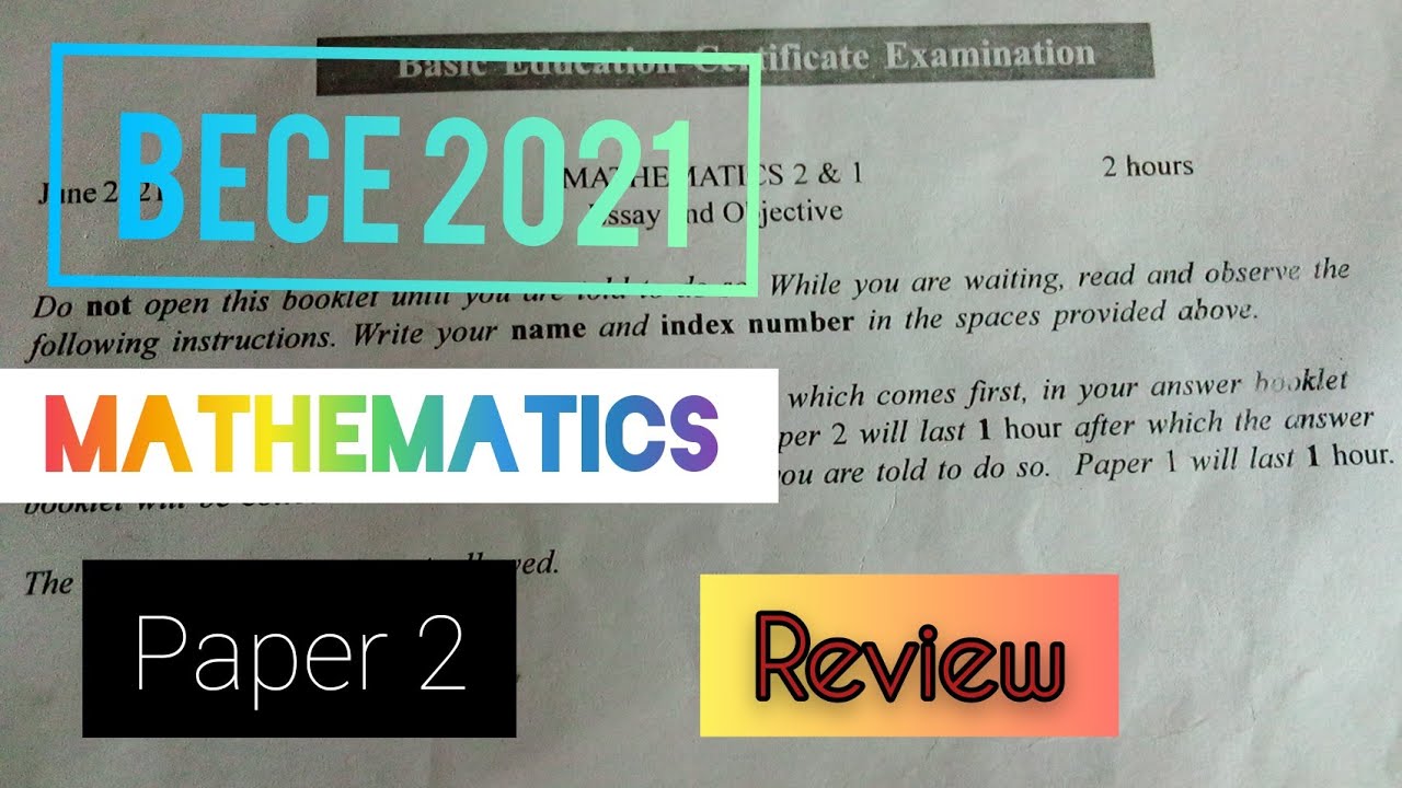 Bece 2021 Mathematics questions paper 2 (essay) - YouTube