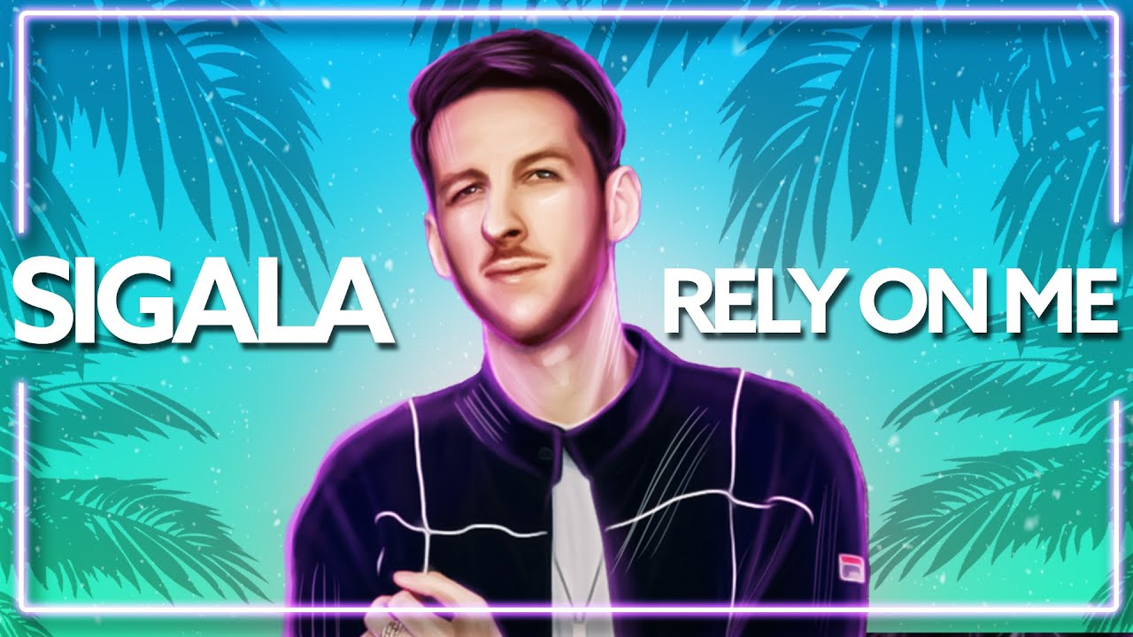 Sigala x Gabry Ponte x Alex Gaudino - Rely On Me [Lyric Video] - YouTube