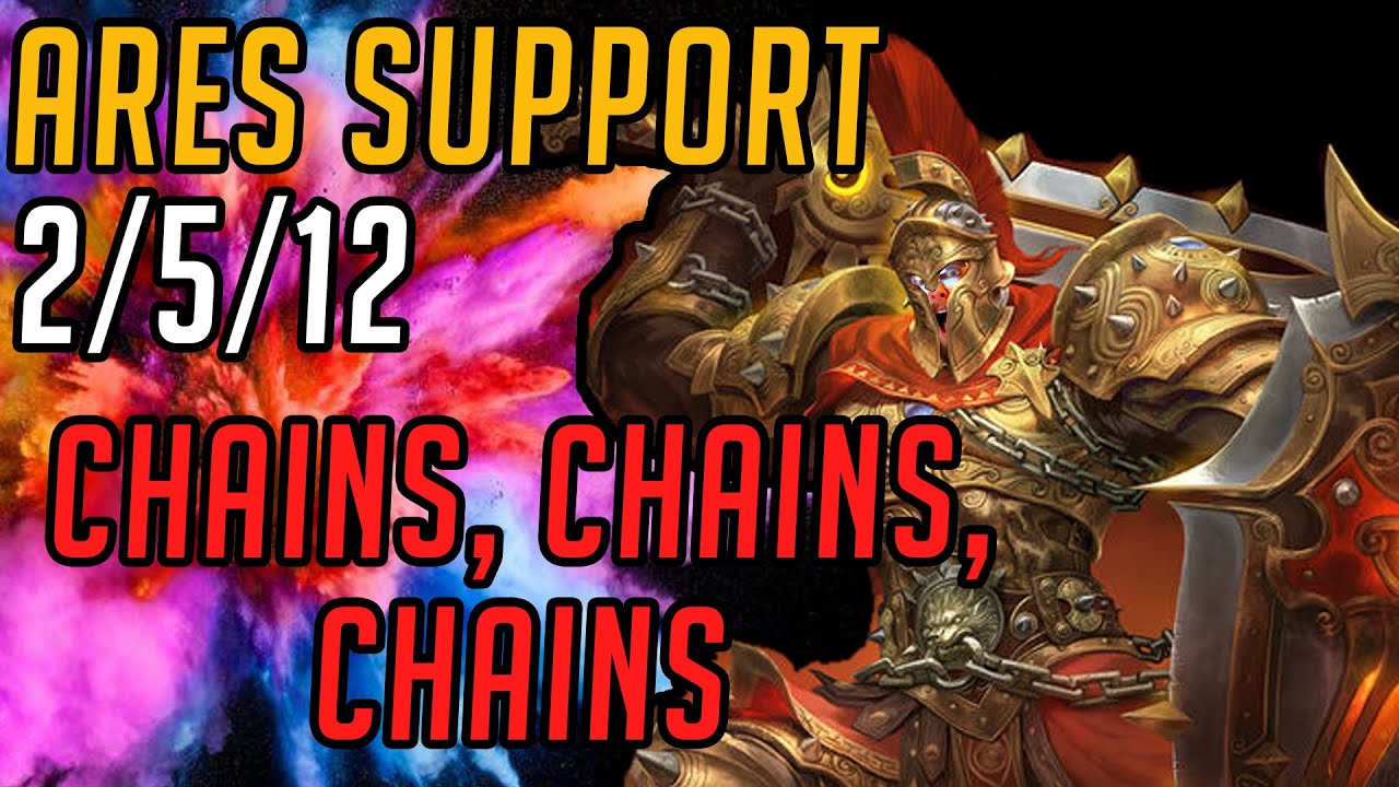 CHAINS WIN GAMES! Ares Support Smite Gameplay - YouTube