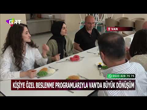 Kişiye Özel Beslenme Programlarıyla Van’da Büyük Dönüşüm
