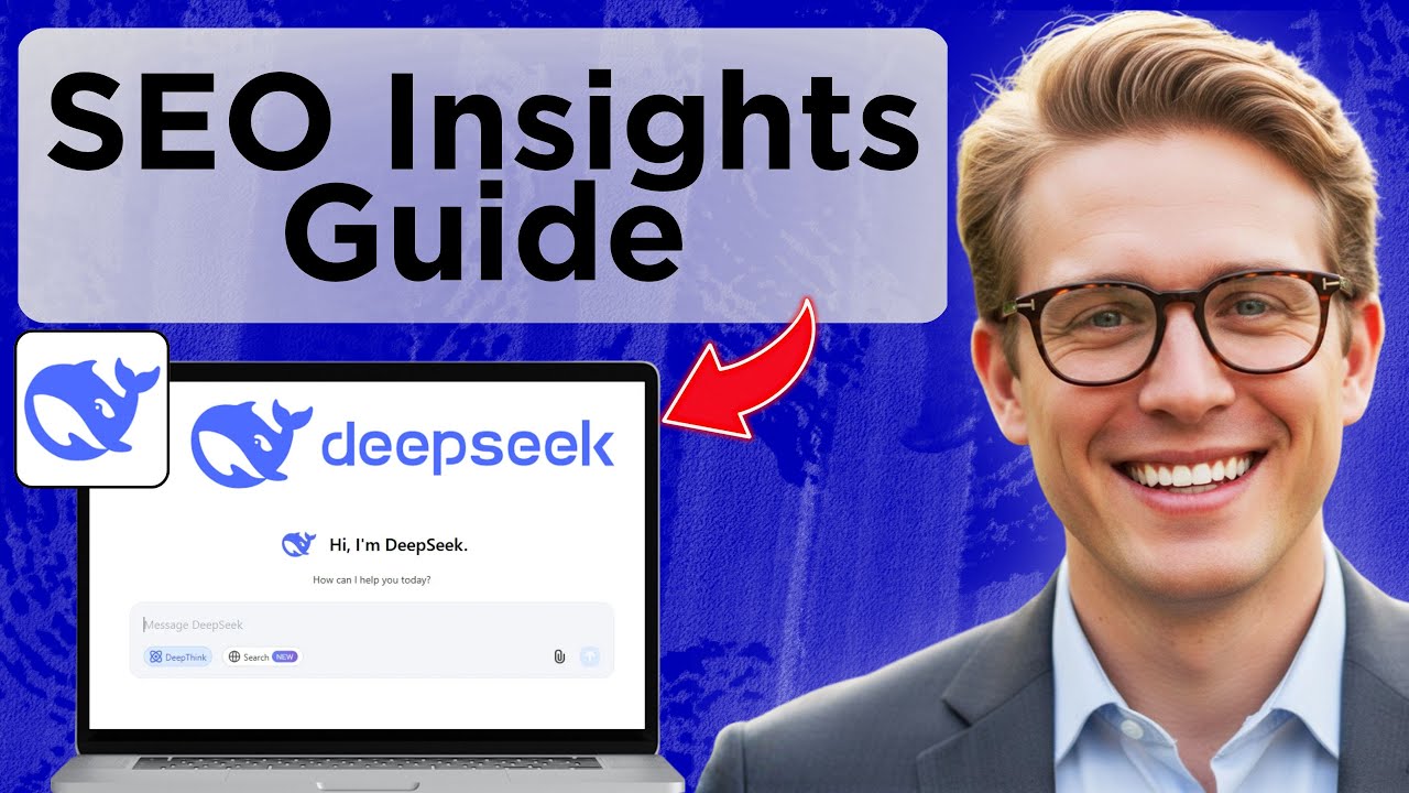 How to Use DeepSeek for Powerful SEO Insights & YouTube Video ...