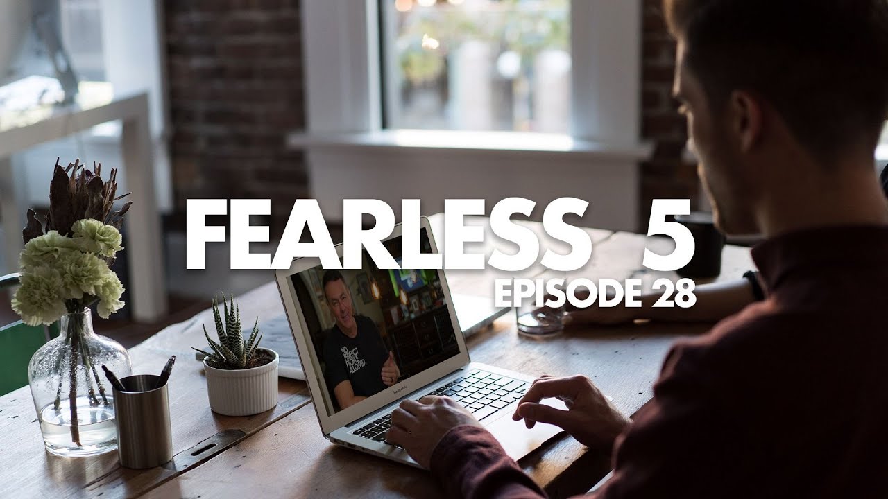 Fearless 5: Episode 28 - YouTube