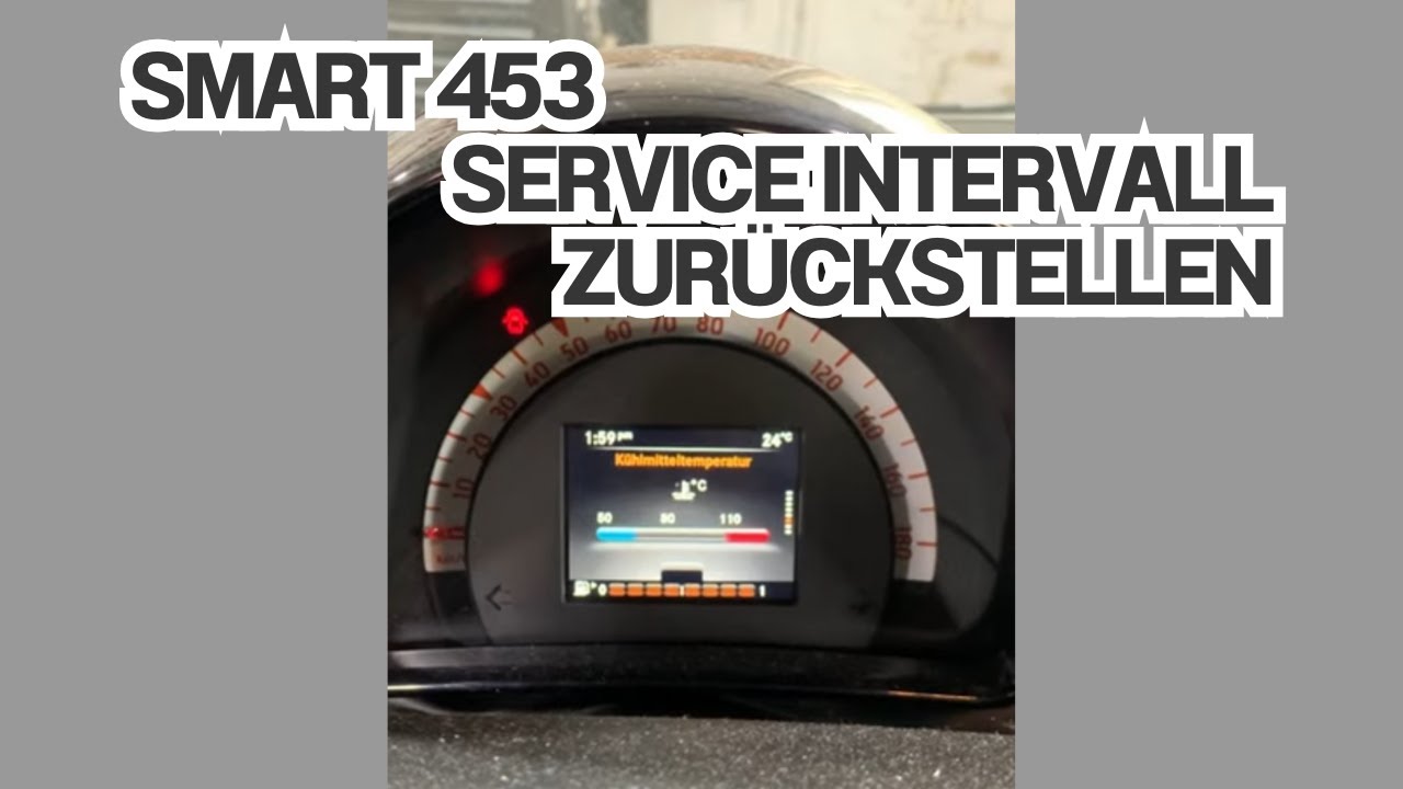 Smart 453 Service Zurucksetzen