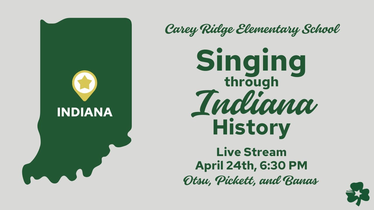 Carey Ridge Elementary | Singing Through Indiana History - YouTube