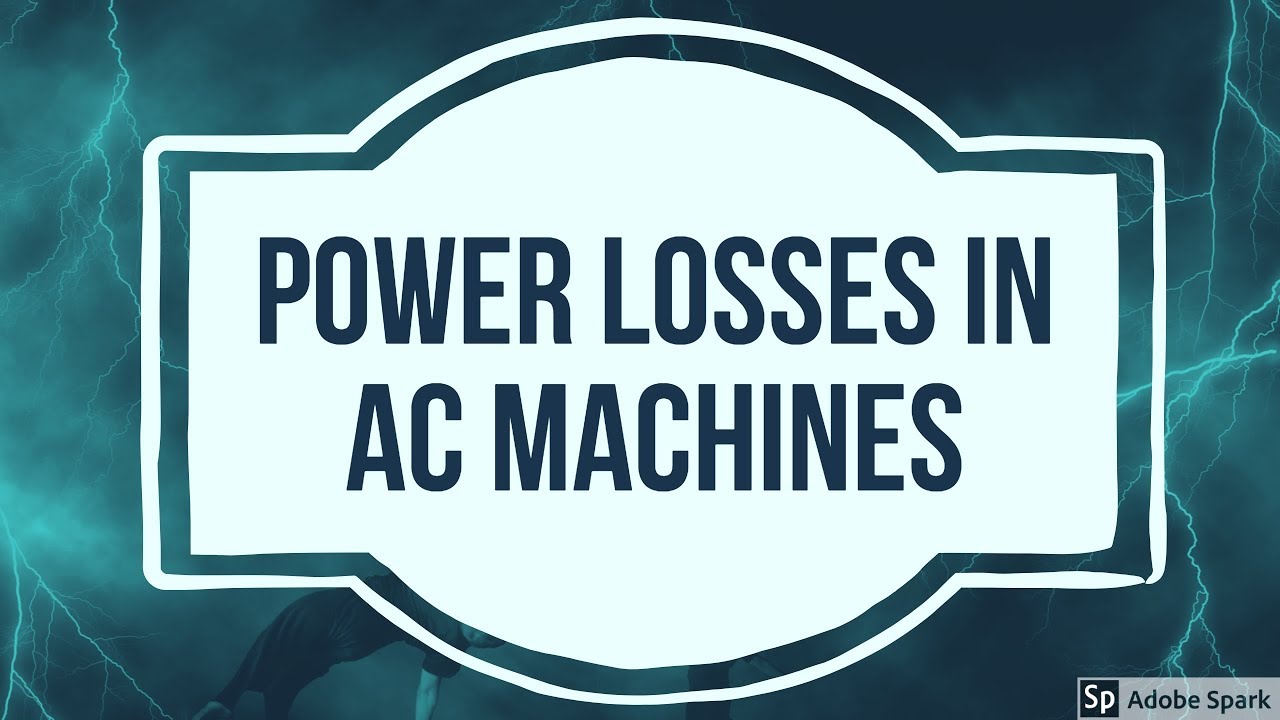 #13 AC machines power flow ( losses, efficiency ) - YouTube