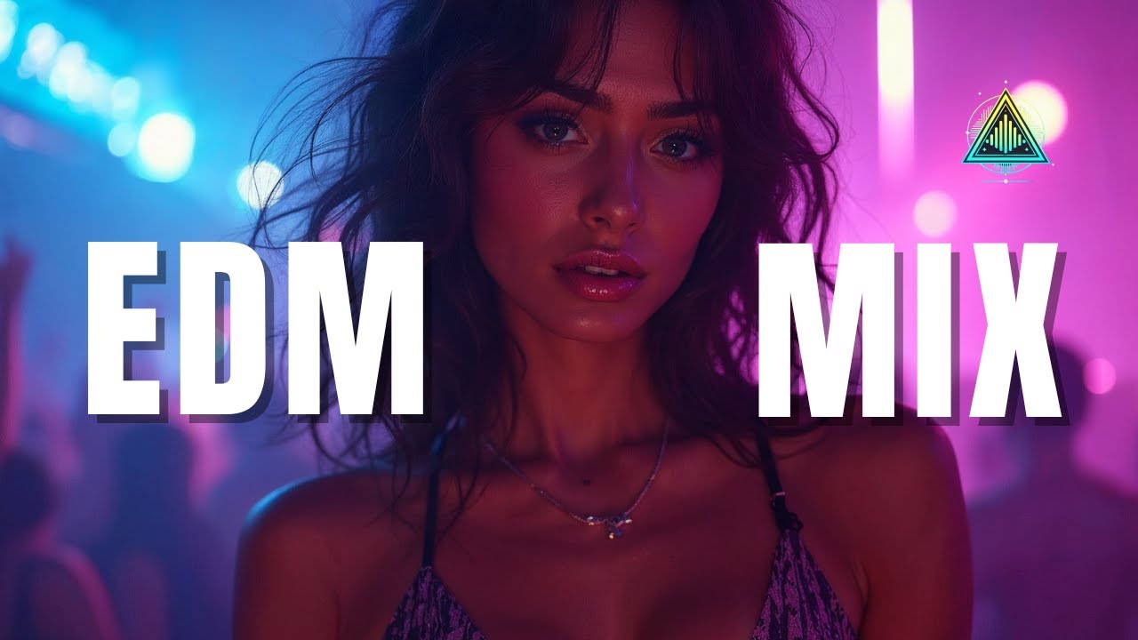 Best Music Party Mix 2025 | EDM Music Mix | EDM Remixes of Popular Songs | Nonstop Party ...
