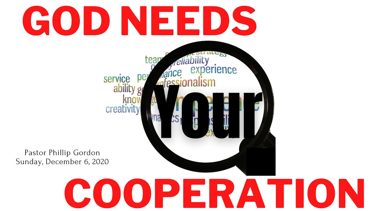 God Needs Your Cooperation - YouTube