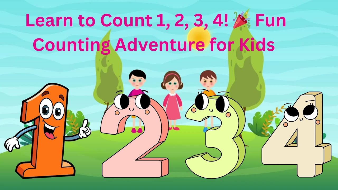 "Learn to Count 1, 2, 3, 4! 🎉 Fun Counting Adventure for Kids | Playful ...