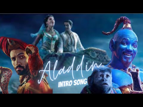 Arabian Nights - Will Smith | Aladdin |Ost1 | Aladdin Intro Song | 2022 ...