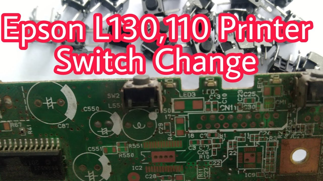 Epson l130 printer switch problem solution? - YouTube