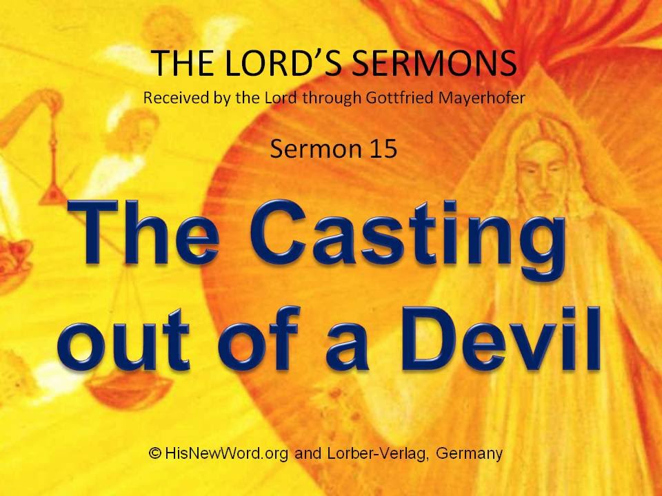 Jesus' Sermon #15: The Casting out of a Devil - YouTube