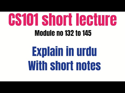 CS101 modules no 132 to 145 with short notes very easy method - YouTube