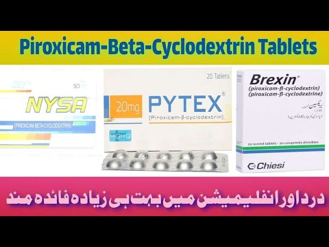 Piroxicam Beta Cyclodextrin Tablets | Brexin Tablet | Nysa Tablet ...