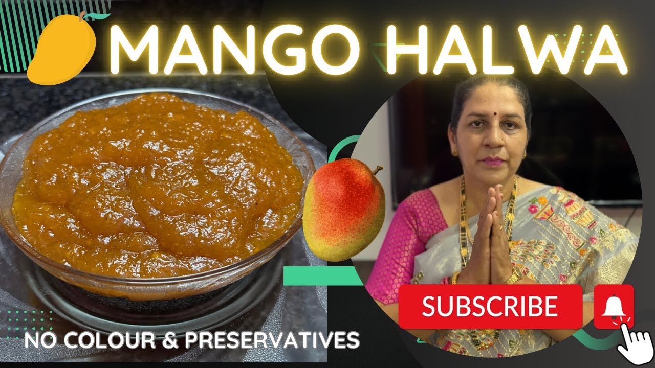 Mango Halwa Recipe in Hindi | Mango Jam no colours,flavours ...