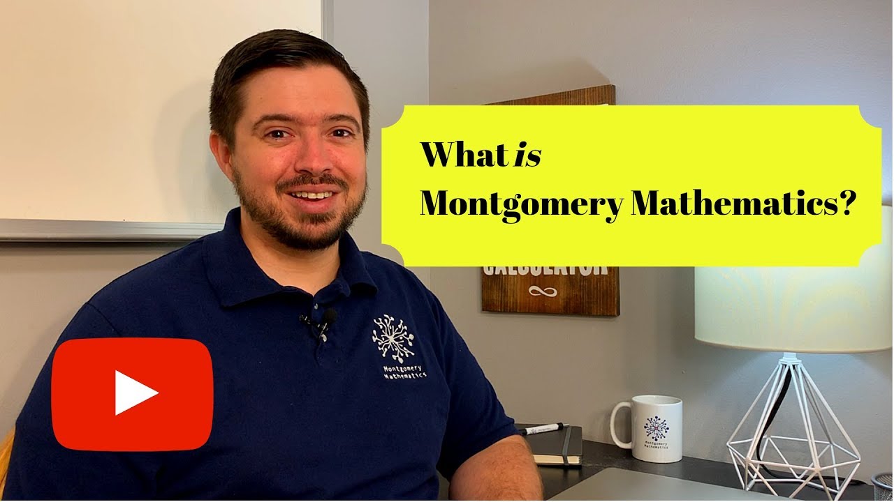 What is Montgomery Mathematics? - YouTube