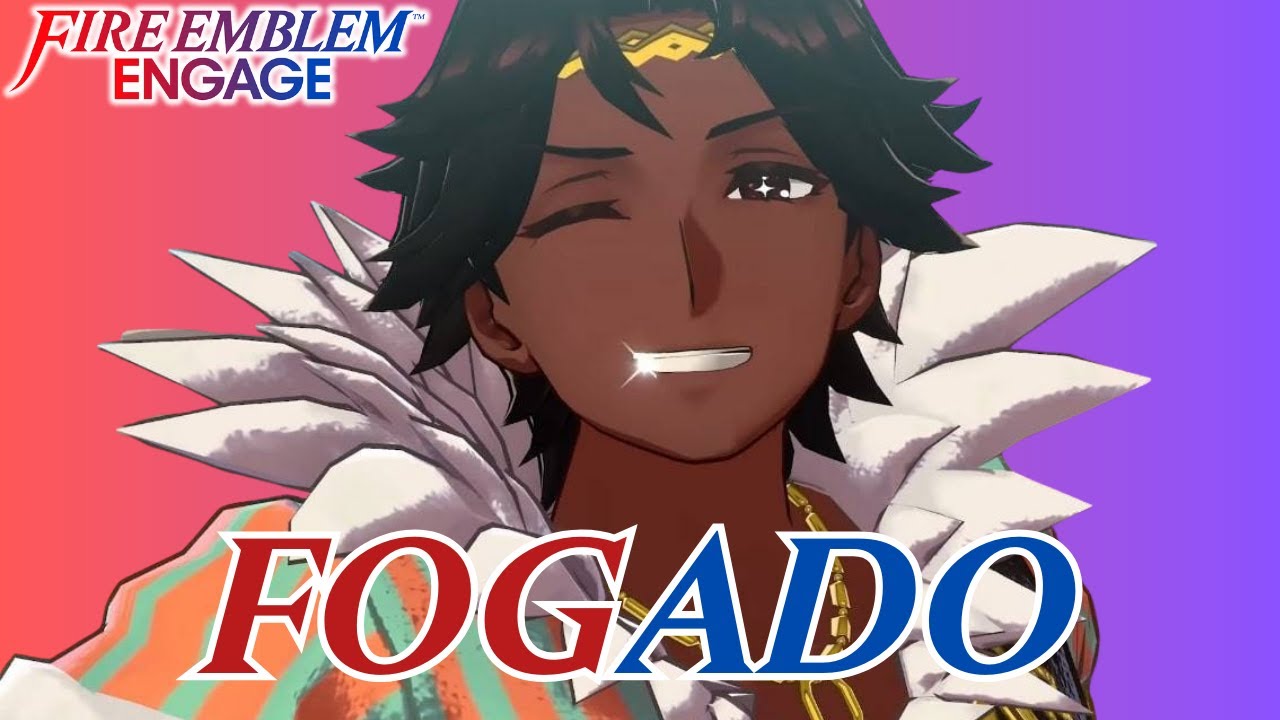 FOGADO ALL ENGAGES (Fire Emblem Engage) - YouTube