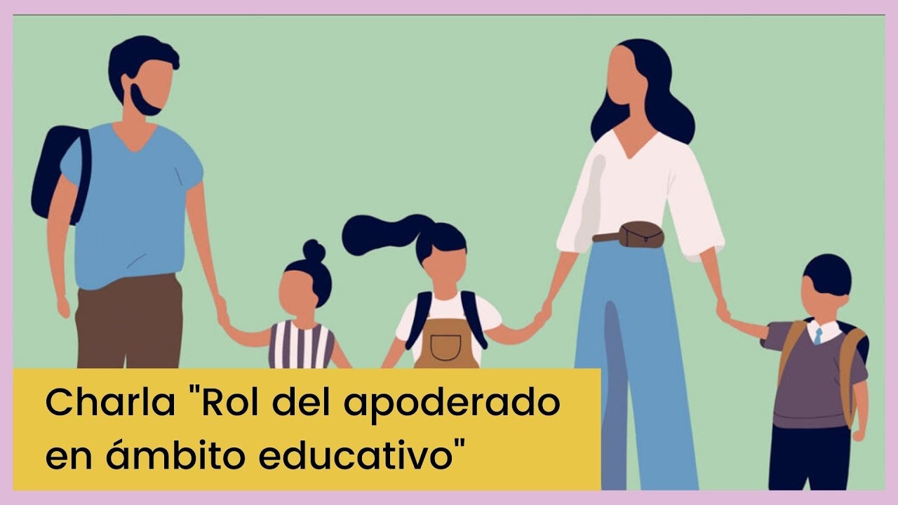 Invitación Charla: "Rol del apoderado en ámbito educativo" - YouTube