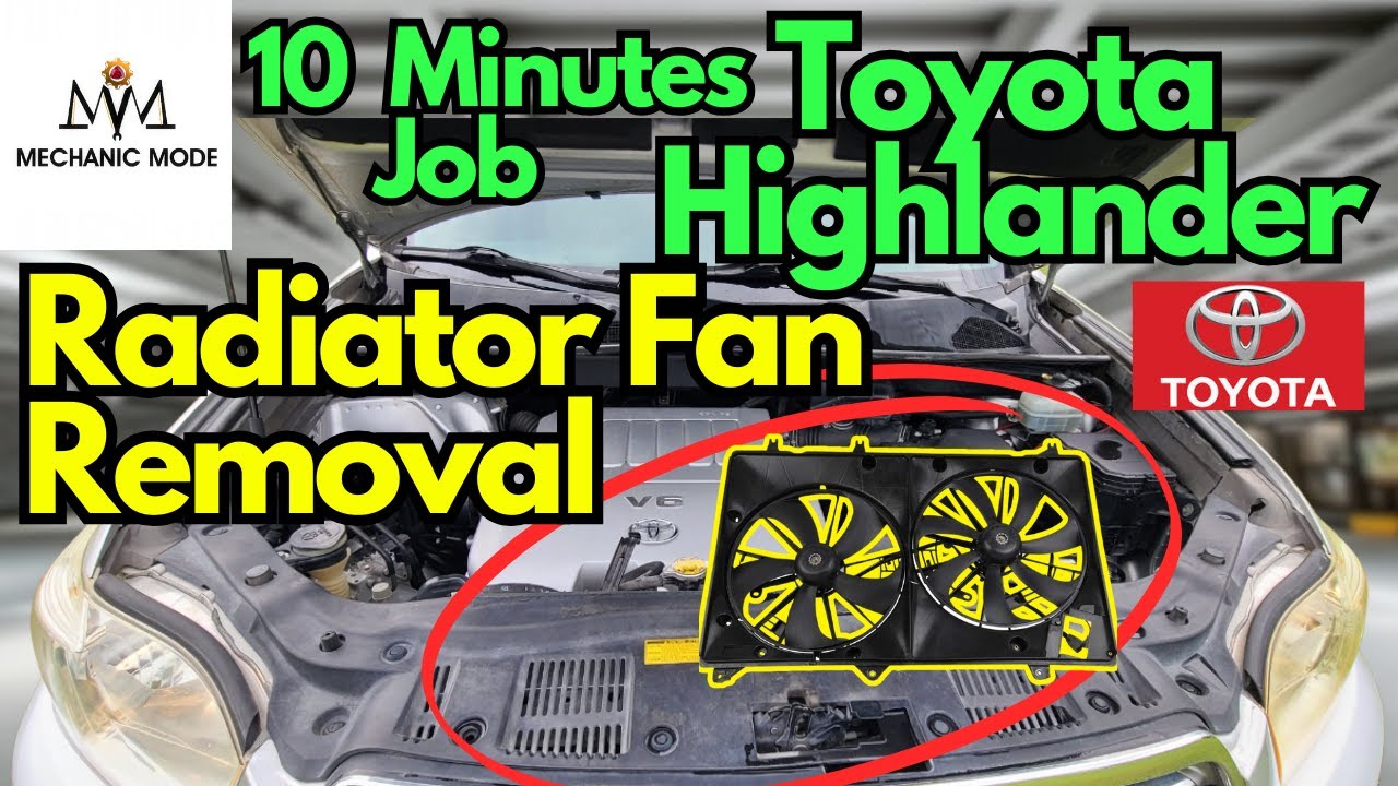 2008-2015 Toyota Highlander Radiator Fan Replacement (10 minutes Job ...