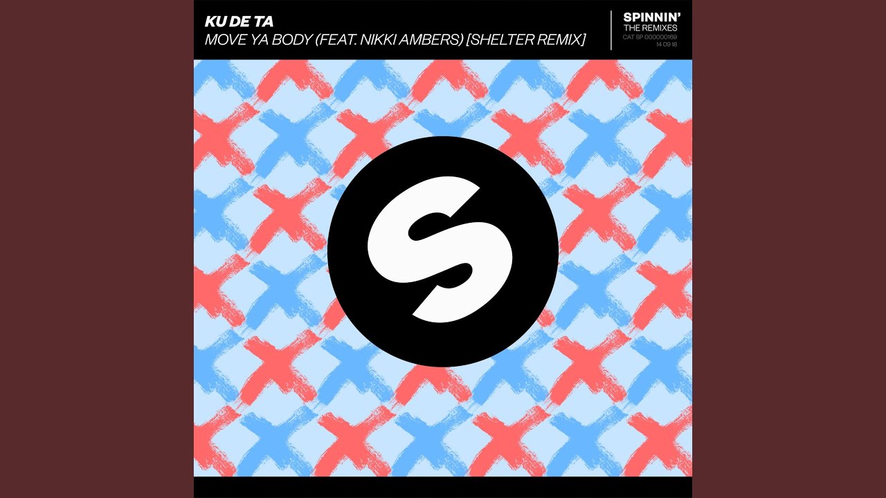 Move Ya Body (feat. Nikki Ambers) (Shelter Remix) - YouTube