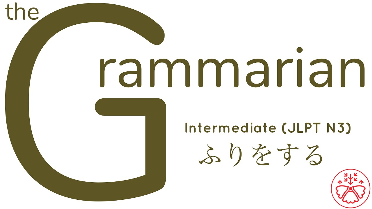 the Grammarian: ふりをする (Pre-Intermediate Japanese Grammar:JLPT N3) # ...