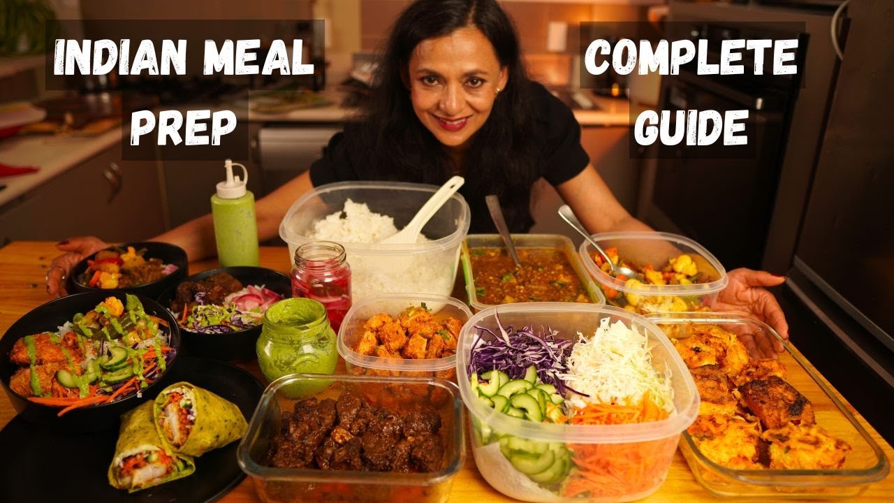 Ultimate Guide to INDIAN MEAL PREP | Budget friendly Easy Delicious ...