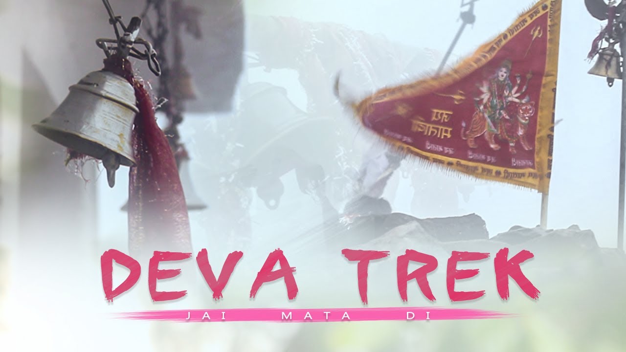 Deva Mata temple trek || दीबा माँ मंदिर यात्रा || ( Uttrakhand 12 ...