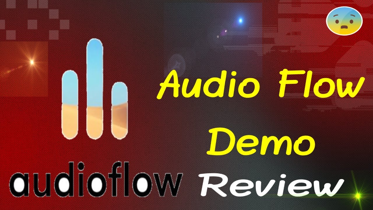Get AudioFlow|Buy AudioFlow|AudioFlow Software|AudioFlow Bonus - YouTube