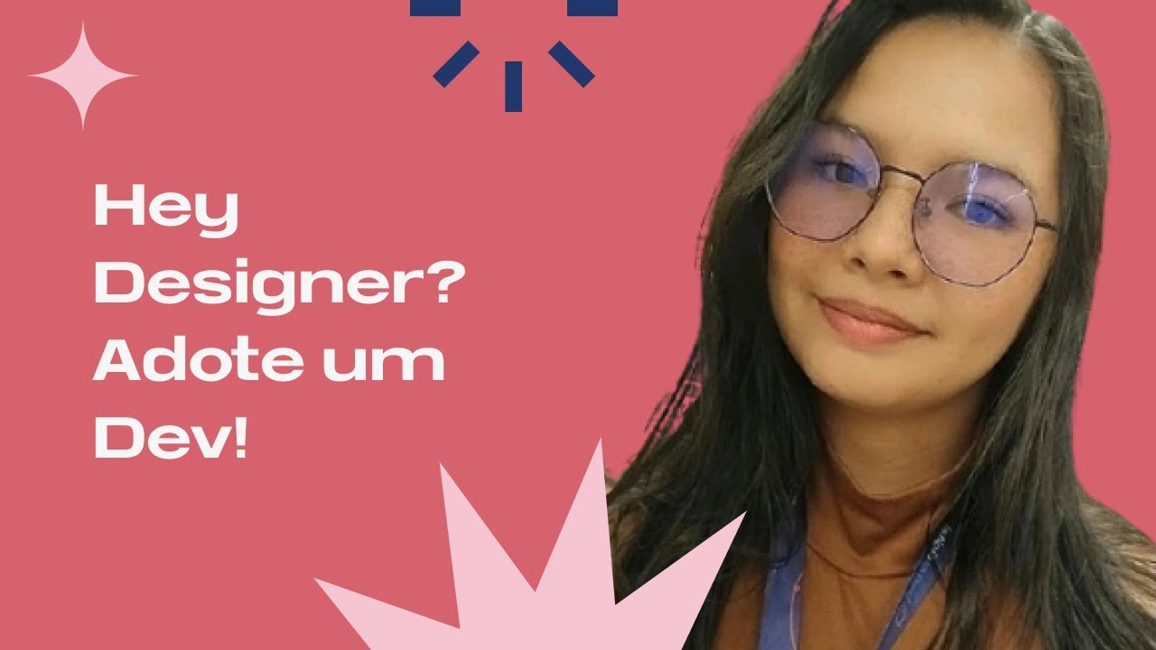 Hey Designer? Adote um Dev! - YouTube