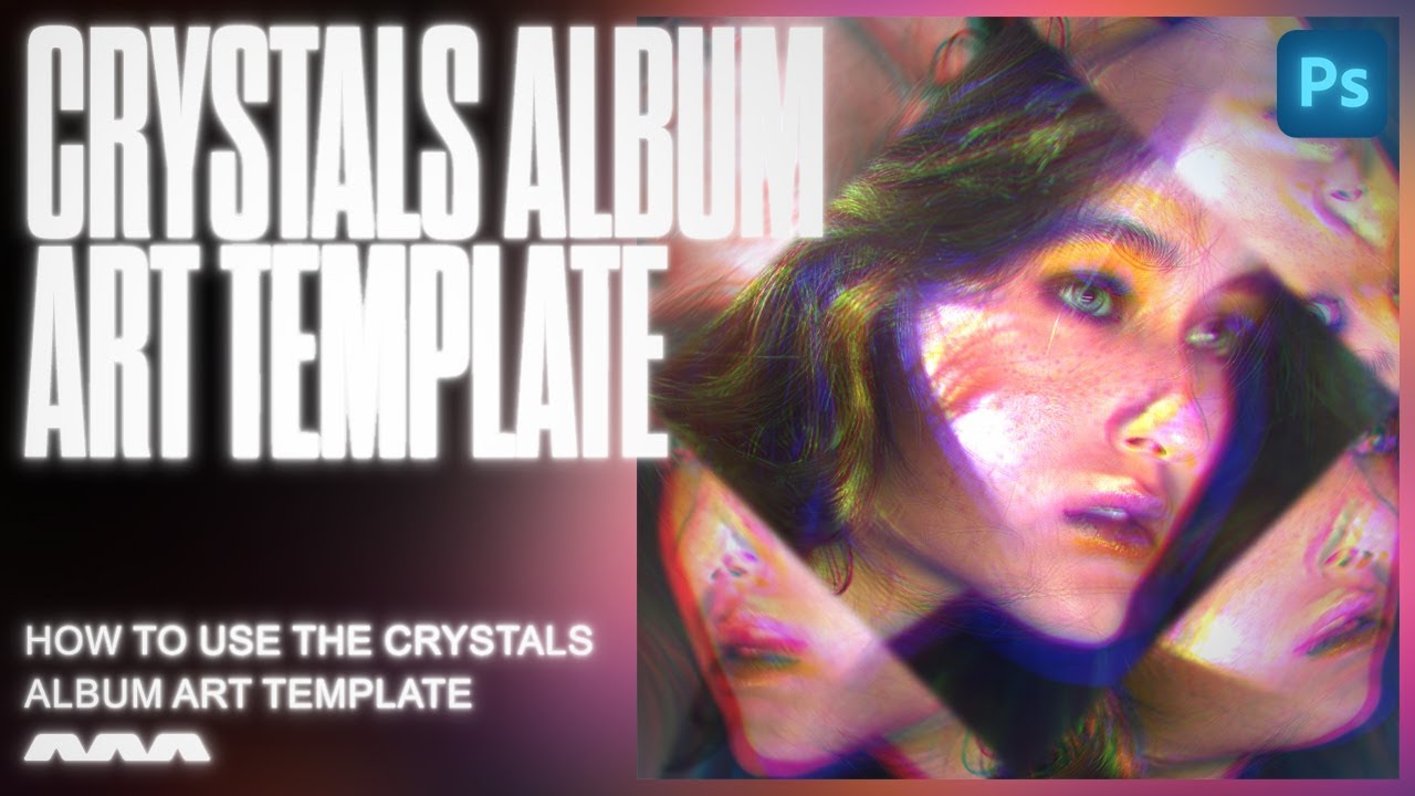 Crystals Album Art Template Pack | Photoshop Tutorial - YouTube
