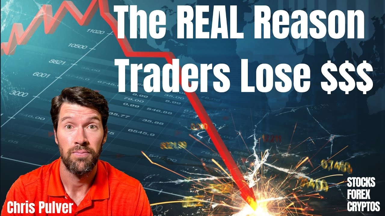 Trading 101 - The REAL Reason Traders Lose Money (BONUS - 3 Ways to ...