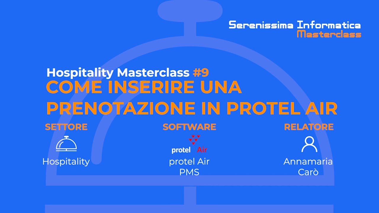 Hospitality Masterclass #9 - Come inserire una prenotazione nel PMS in ...