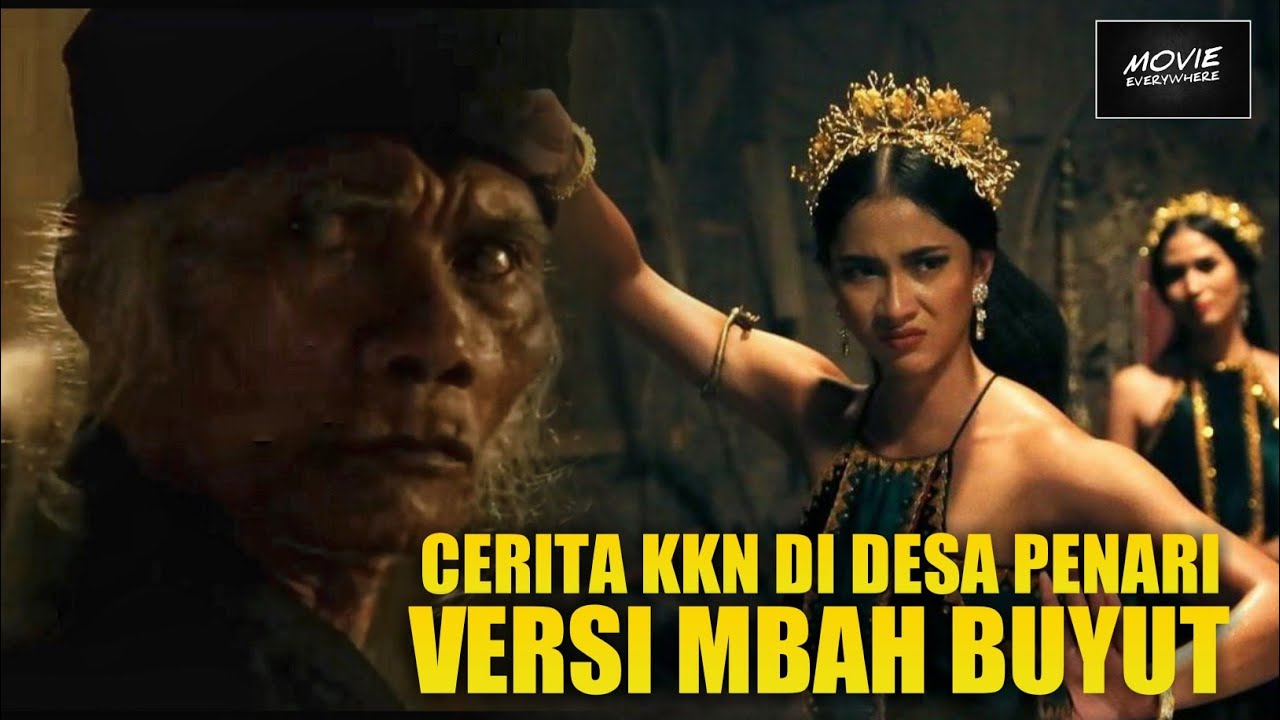 MENG3RIKAN !! BEGINI KISAH SERAM KKN DI DESA PENARI VERSI MBAH BUYUT ...