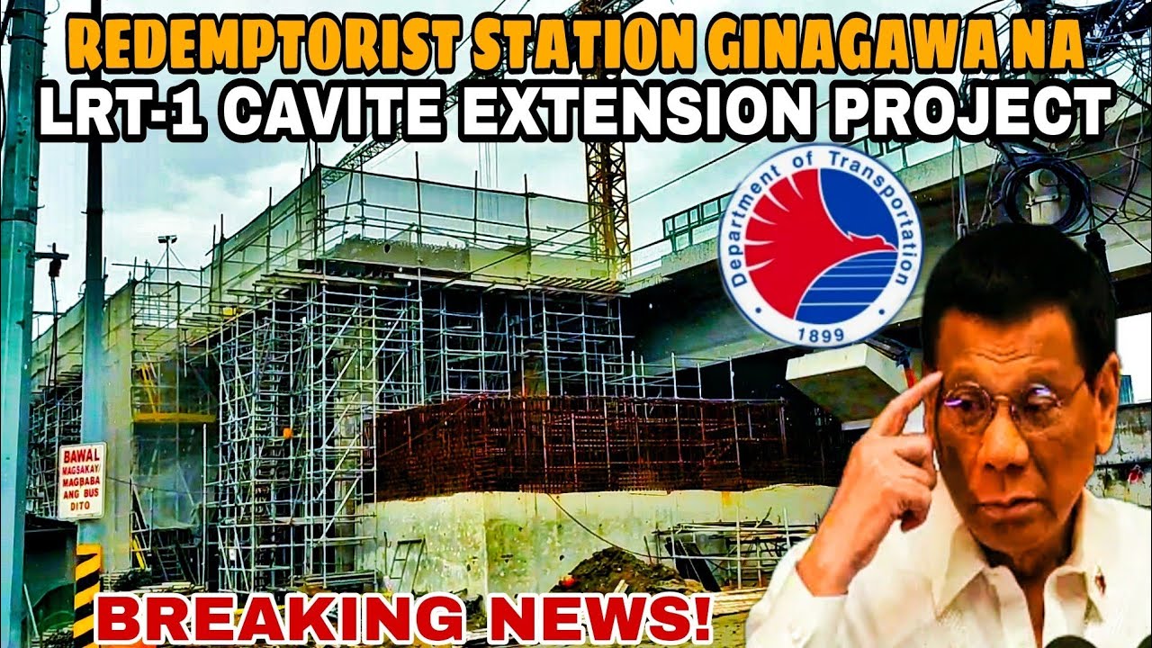 REDEMPTORIST STATION GINAGAWA NA! LRT-1 CAVITE EXTENSION UPDATE. - YouTube
