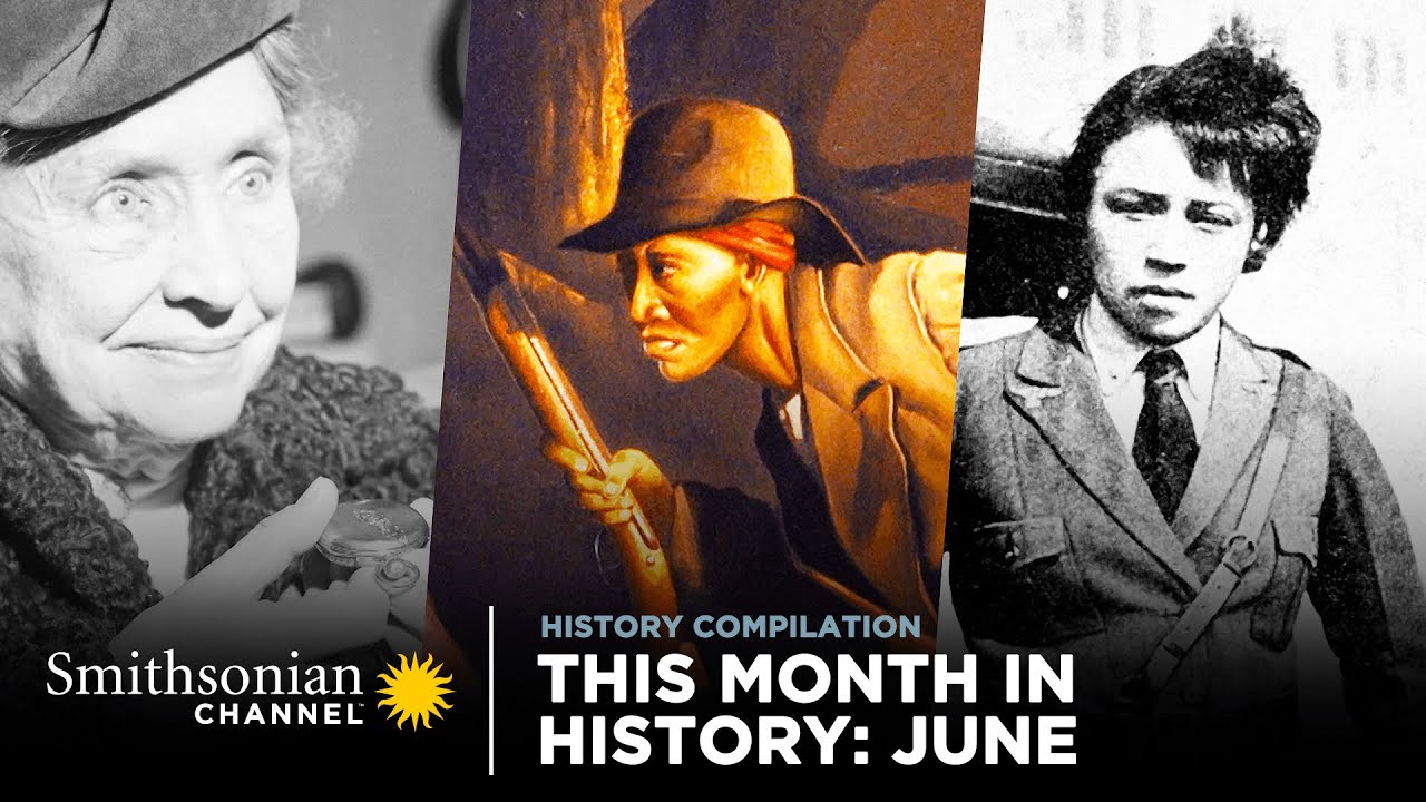 This Month In History: June 🗓️ Smithsonian Channel - YouTube