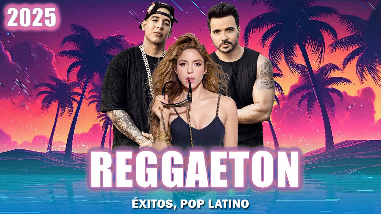 Top 10 Reggaeton Mix - Canciones Pop Latinas 2025 Que No Te Puedes ...