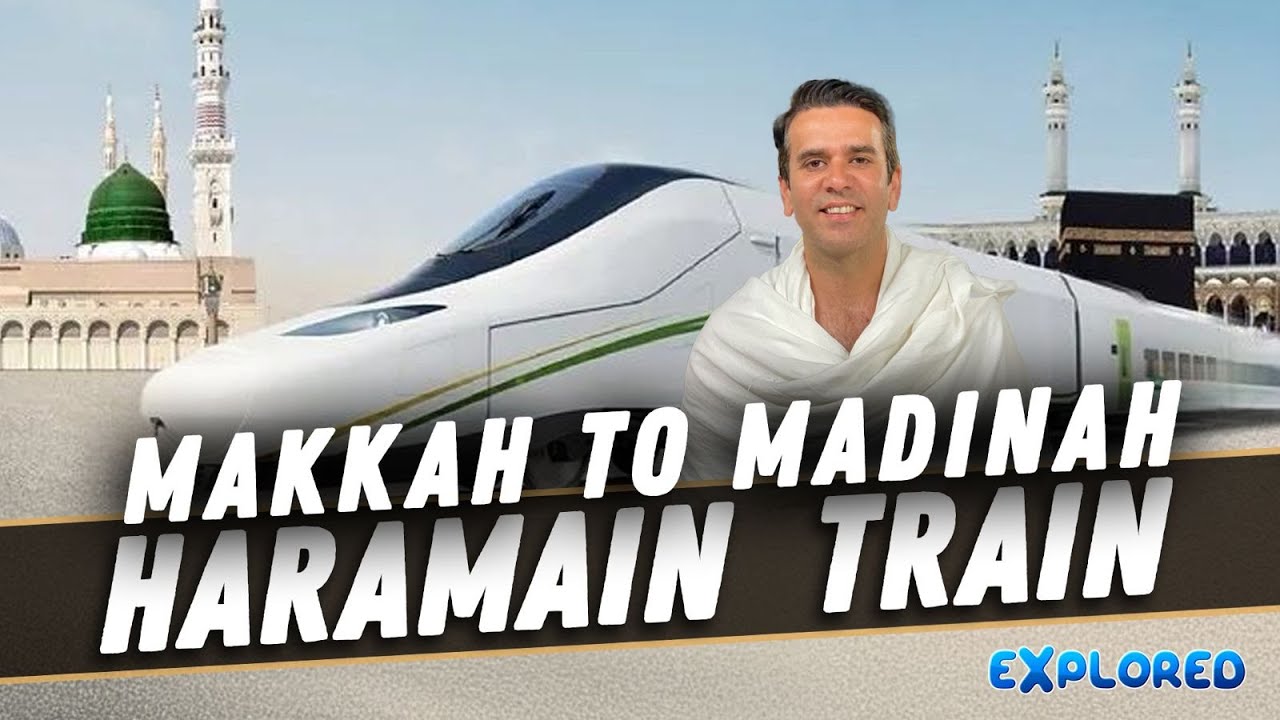 Inside High Speed Haramain Train I Complete Journey from Makkah to ...