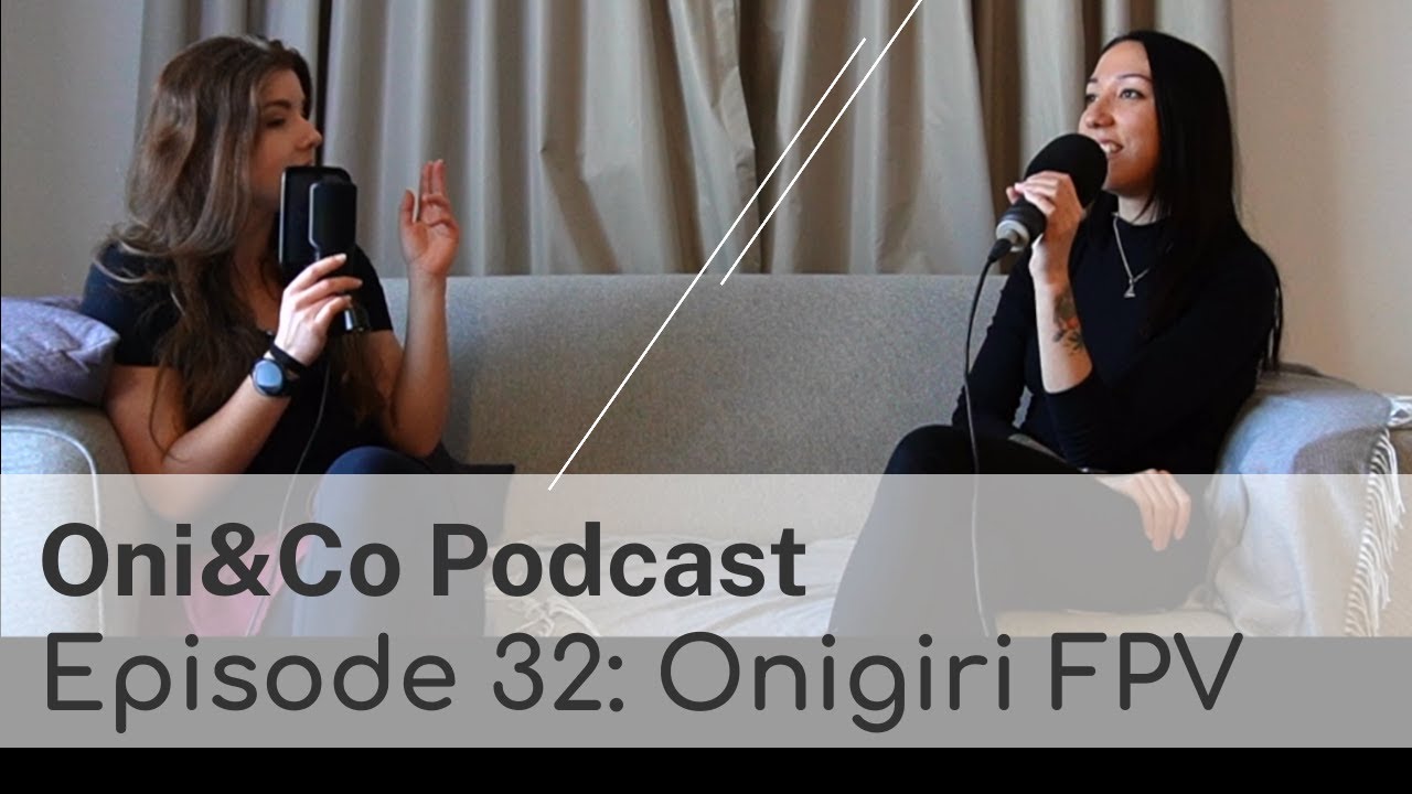 ONIGIRI & CO: Episode 32 | Onigiri FPV - YouTube