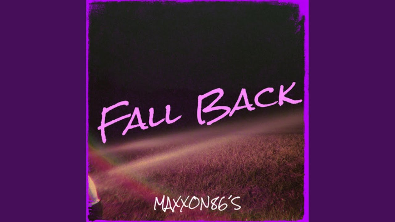 Fall Back - YouTube
