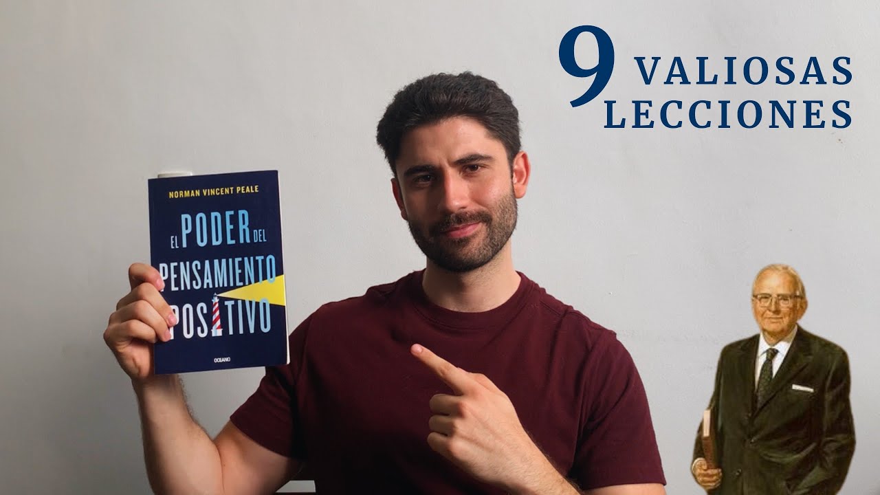 9 Valiosas Lecciones | El Poder del Pensamiento Positivo | Norman ...