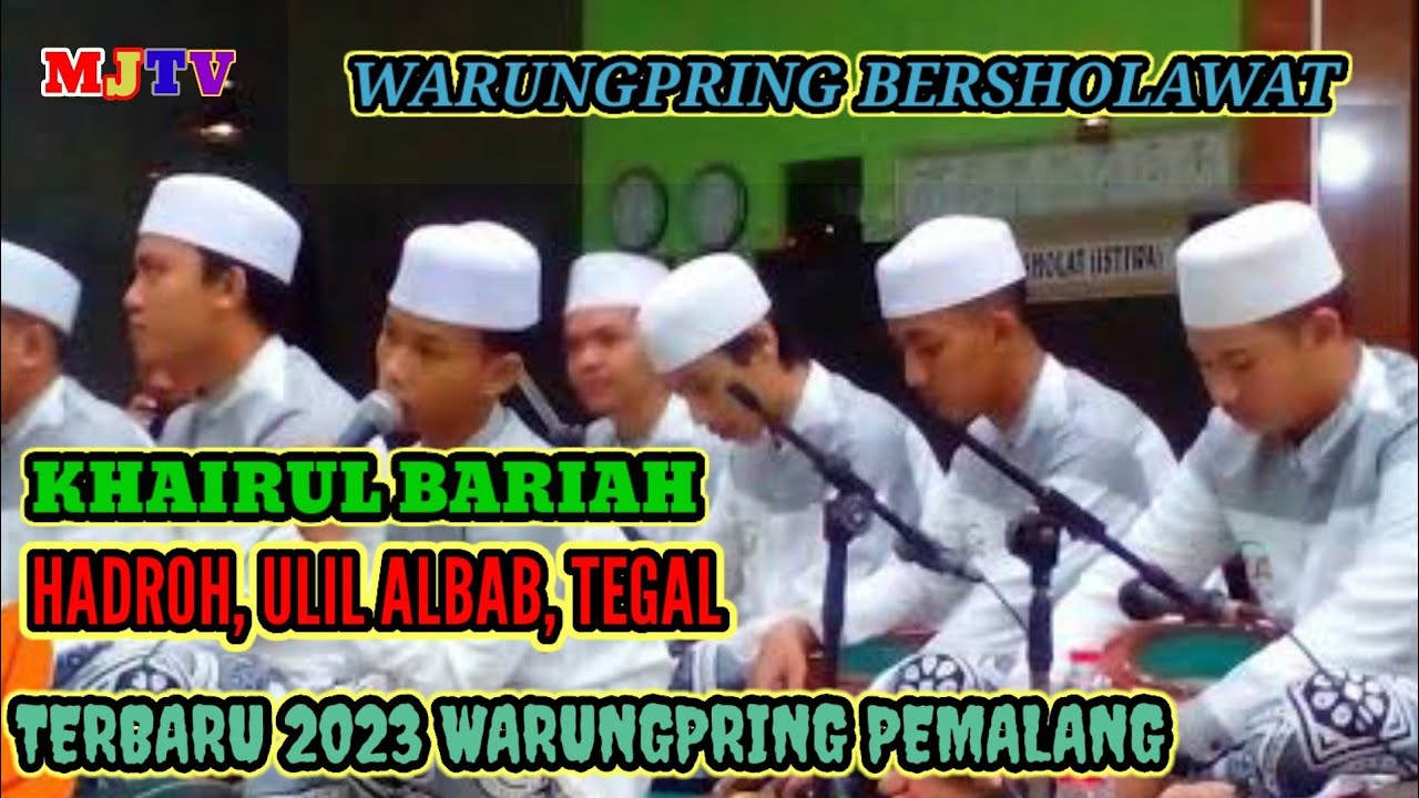 Warungpring Bersholawat Terbaru || Khairul Bariah || Hadroh Ulil Albab ...