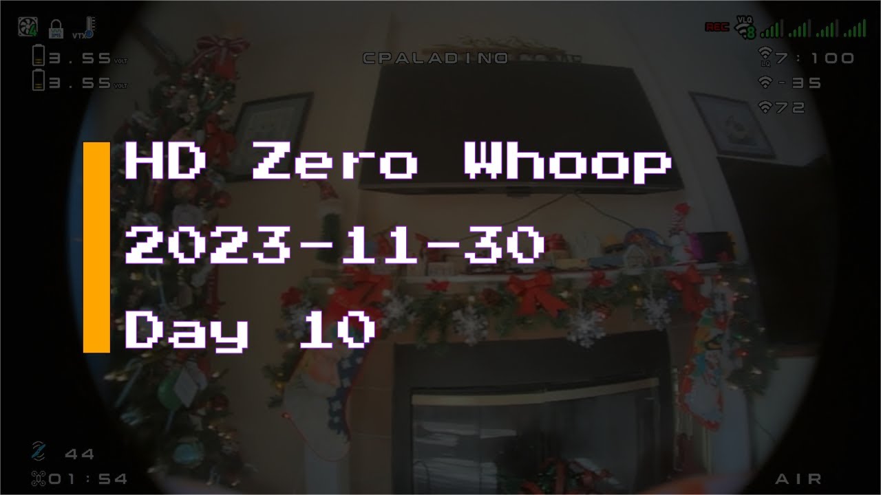 HD Zero Whoop - 2023-11-30 - Day 10 - YouTube