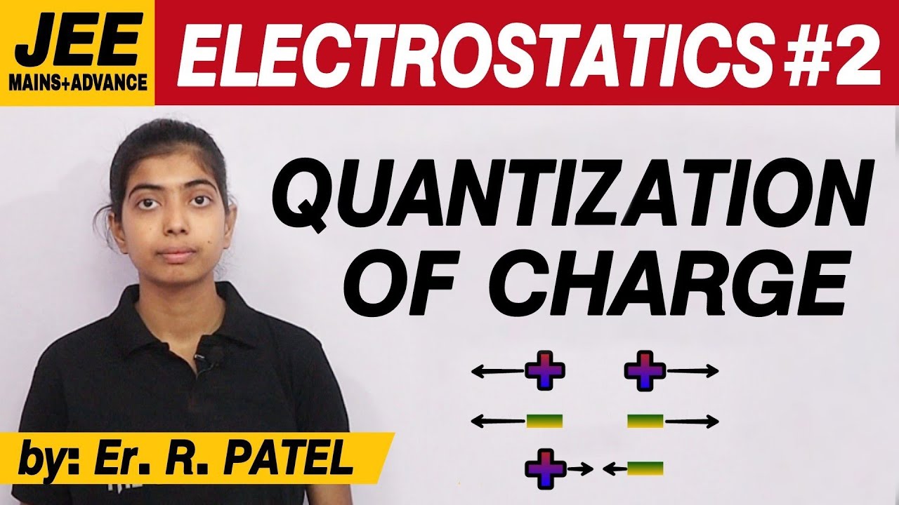 ELECTROSTATICS#2 ( JEE ( mains&advance / NEET Foundation ) - YouTube
