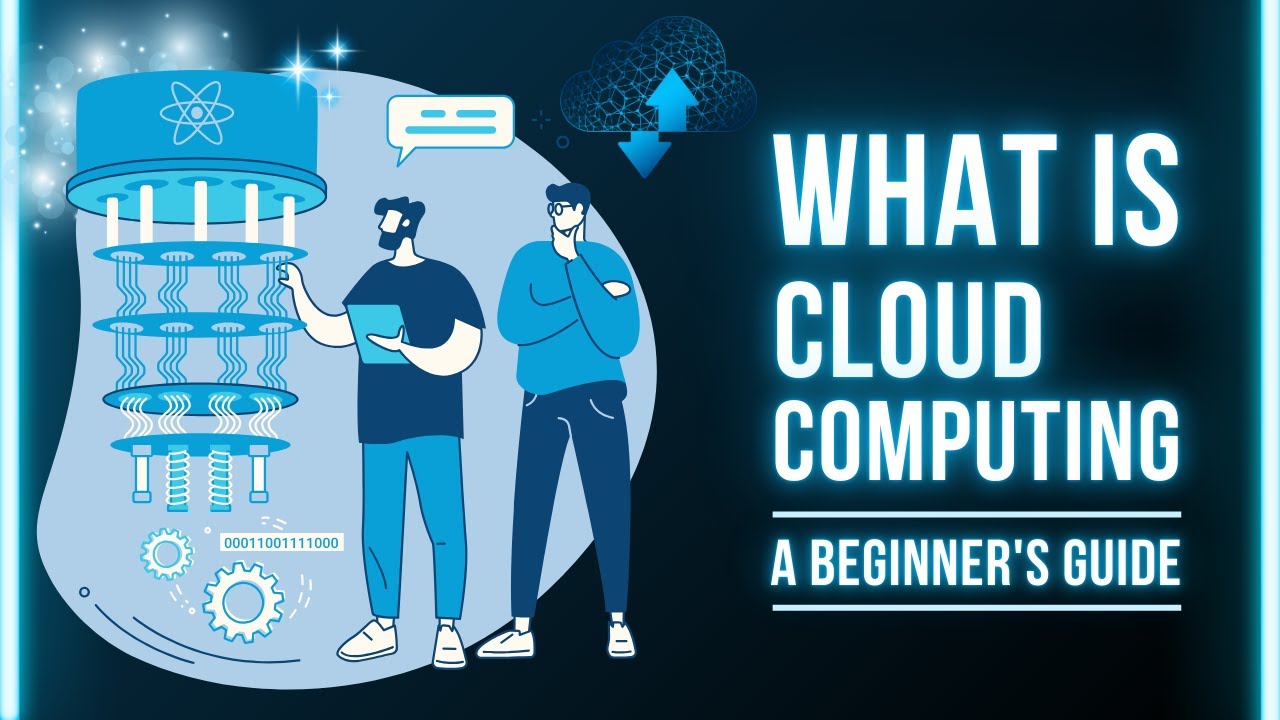 Cloud Computing Made Easy for Beginners - YouTube