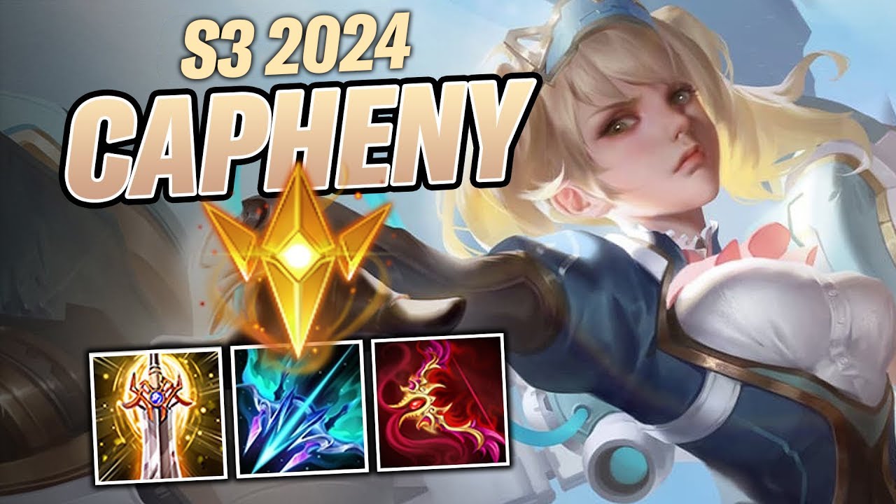 Capheny S3 2024 - Trang Bị, Bảng Ngọc, Phù Hiệu, Combo Cách Chơi ...