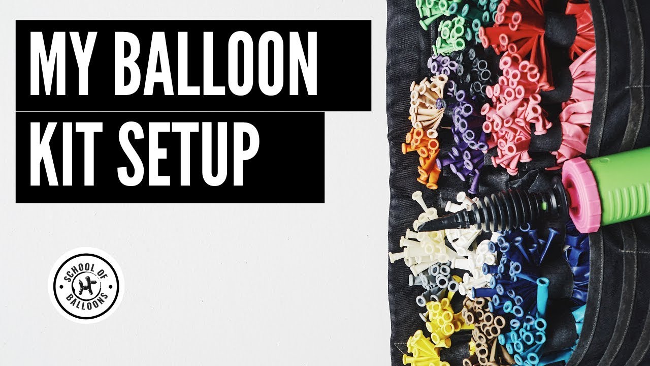 My Balloon Twisting Setup: Everything You Need For Your Balloon Kit ...