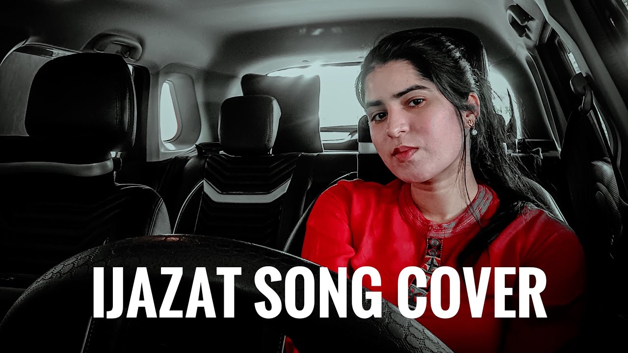 Ijazat | Cover | Falak Shabir | Hems Vocals - YouTube