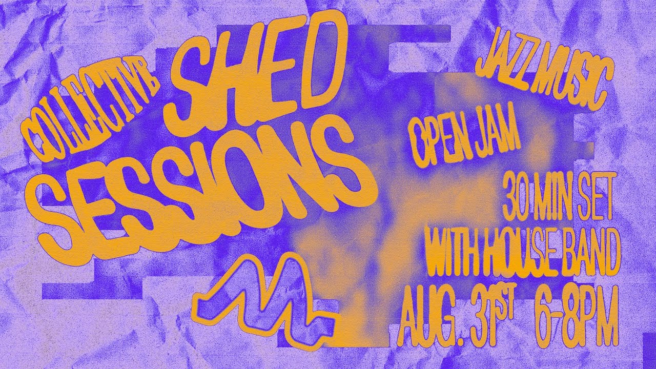 Collective Shed Sessions 8/31: Jazz Music - YouTube