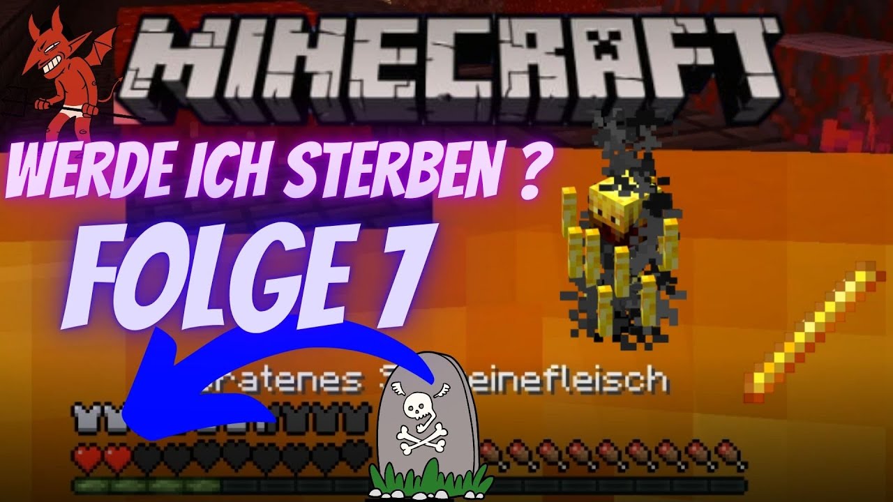 Werde ich STERBEN auf der Jagd nach LOHEN ? | Minecraft Folge 7 - YouTube