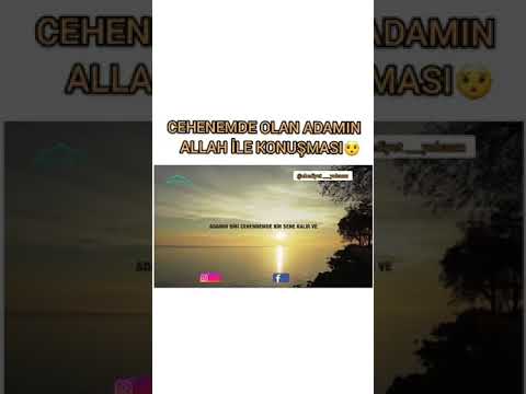 Cehennemdeki adamın Allah'la konuşması
